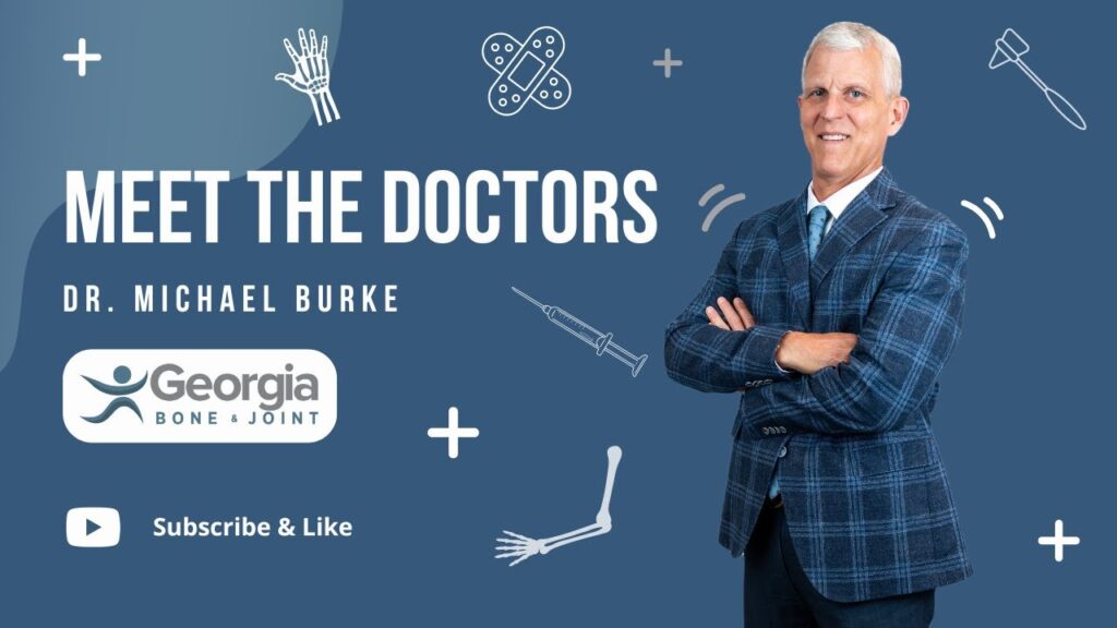 Michael A. Burke, MD - Georgia Bone & Joint